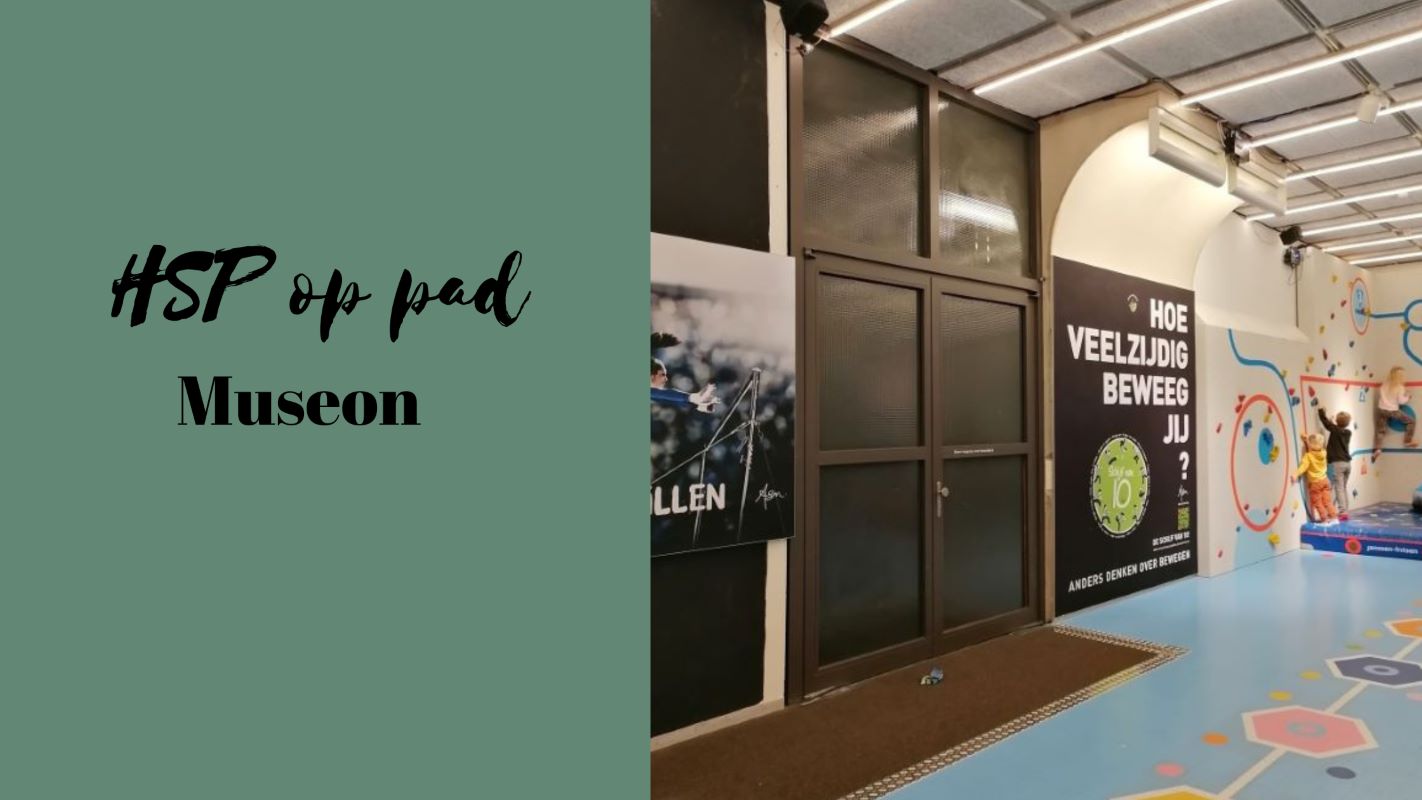 Museon Omniversum, HSP proof? - Ingebeleeft.nl